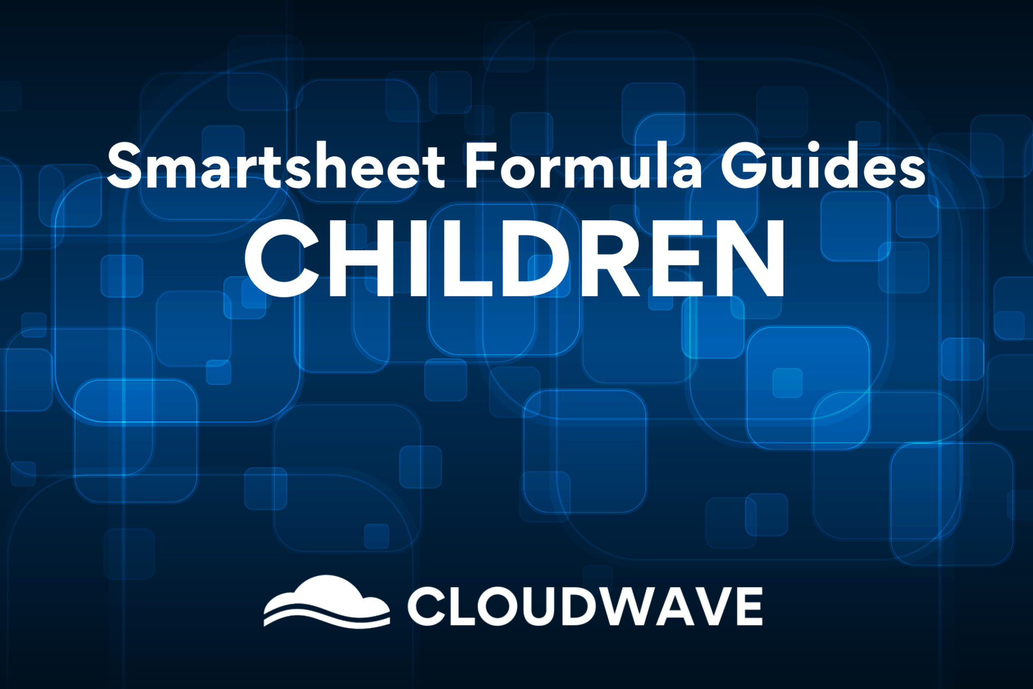 How to Use the Smartsheet CHILDREN Formula